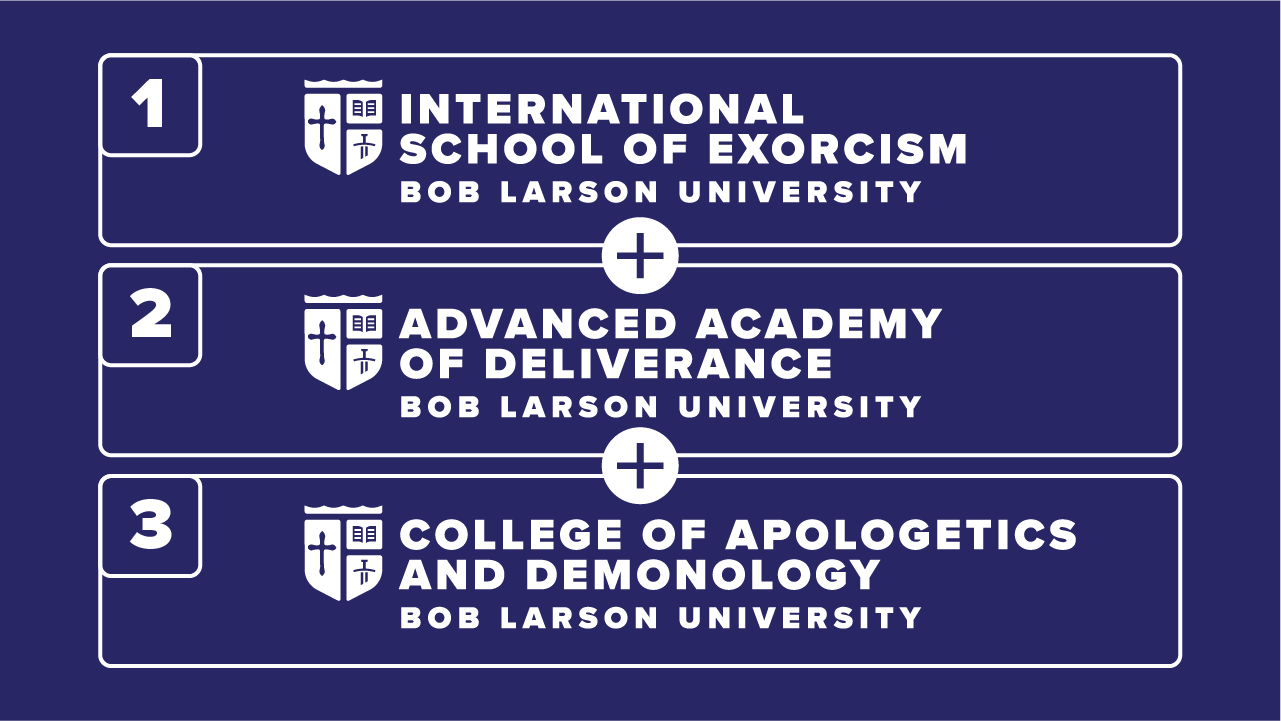 International School of Exorcism - Bob Larson University